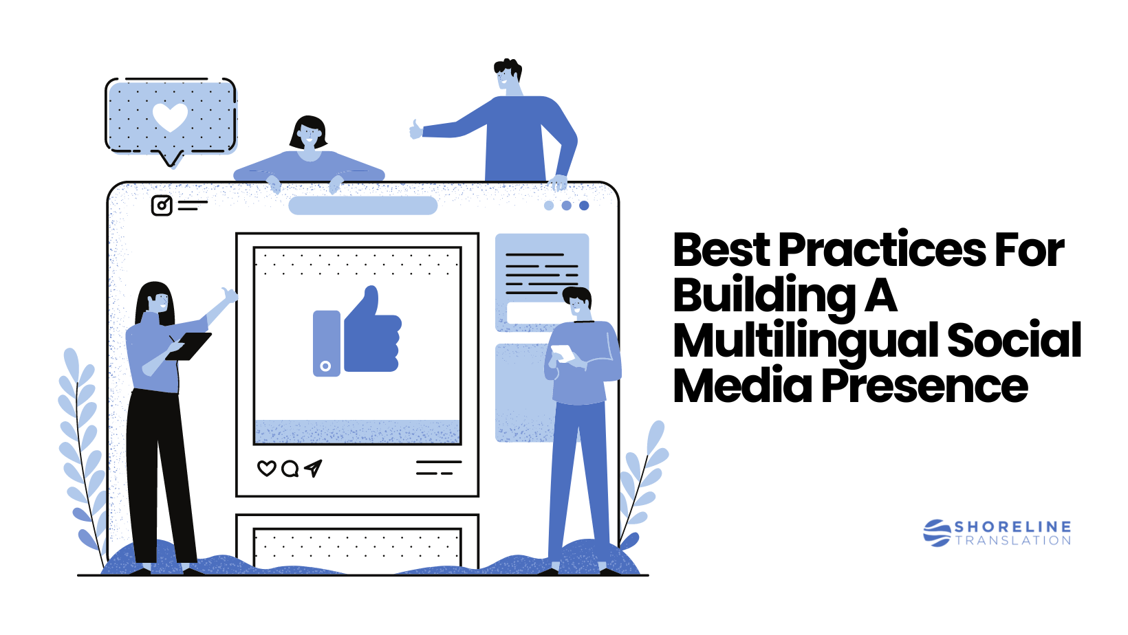 8 Practices For Building A Multilingual Social Media Presence