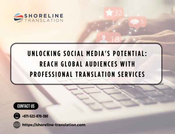 Reach Global Audiences with Professional Translation Services