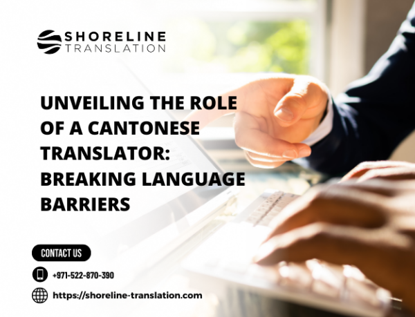 Unveiling the Role of a Cantonese Translator - Shoreline