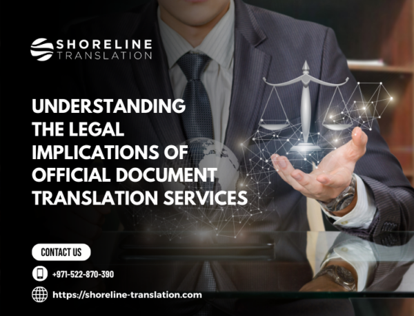 Understanding the Legal Implications of Official Document Translation ...