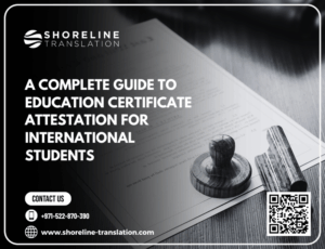 A Complete Guide to Education Certificate Attestation for International ...